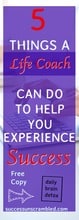 How A Life Coach Can Help You Achieve Success