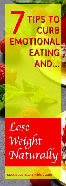 How To Curb Emotional Eating and Lose Weight Naturally