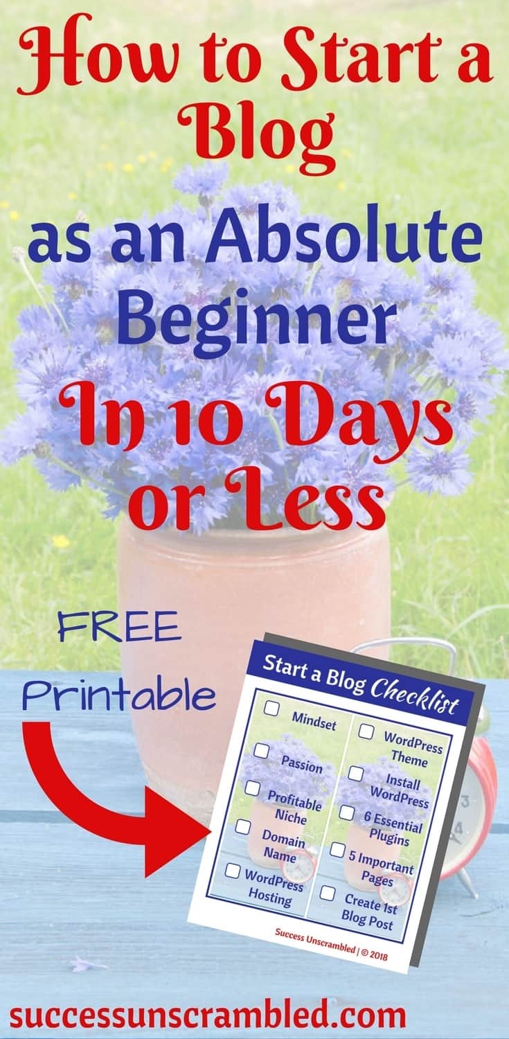 How to Start a Blog as an Absolute Beginner In 10 Days or Less ...