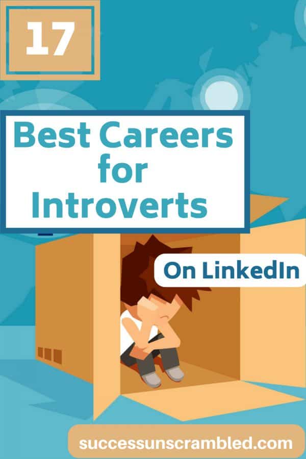 17 Best Careers for Introverts on LinkedIn