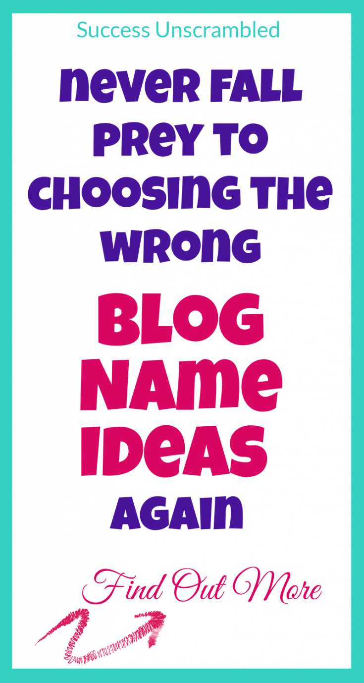 Easily Come Up With Awesome Blog Name Ideas [Examples Included]