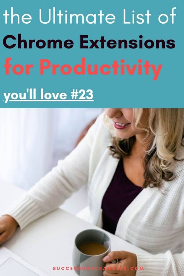 25 Best Chrome Extensions to Boost Productivity