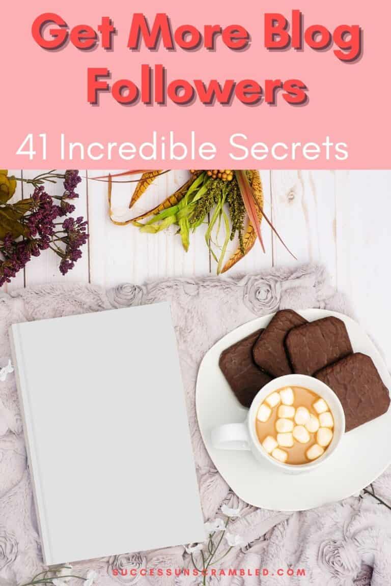 How to Get More Blog Followers [41 Unbelievable Ways]