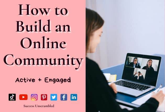 How to Build an Online Community [That's Active + Engaged]